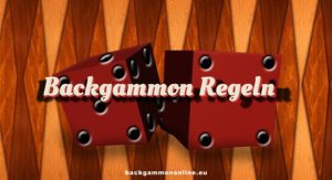 Backgammon Regeln - Mit Onlinespielen den Brettspieleklassiker lernen
